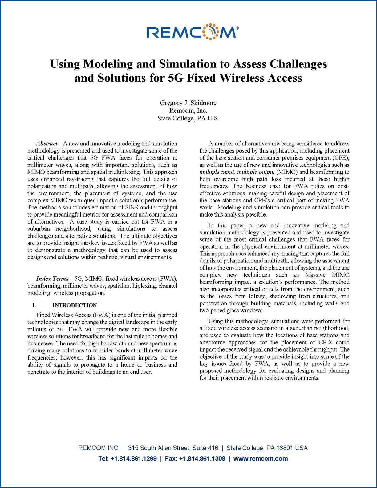 Using Modeling and Simulation to Assess Challenges and Solutions for 5G Fixed Wireless Access ...